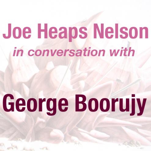 August 2009, George Boorujy Interview by Joe Heaps Nelson