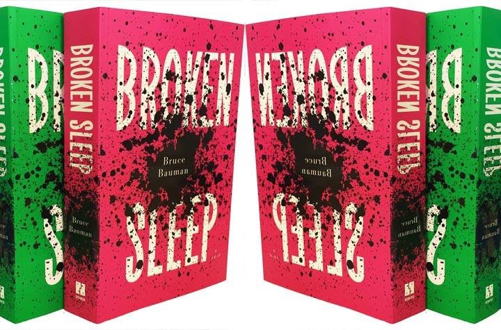Book Review: Bruce Bauman's "Broken Sleep"